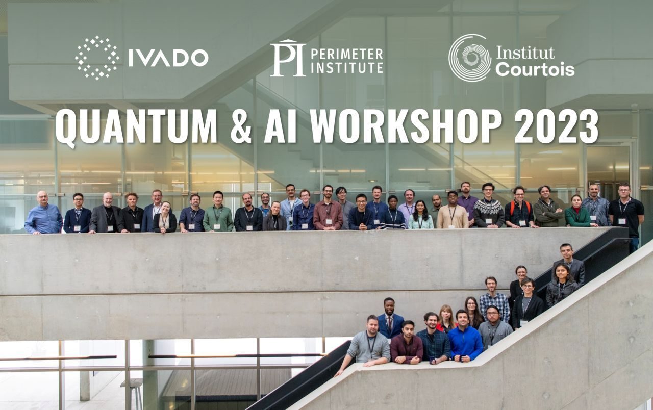 IVADO-Perimeter Institute-Institut Courtois joint workshop | IVADO