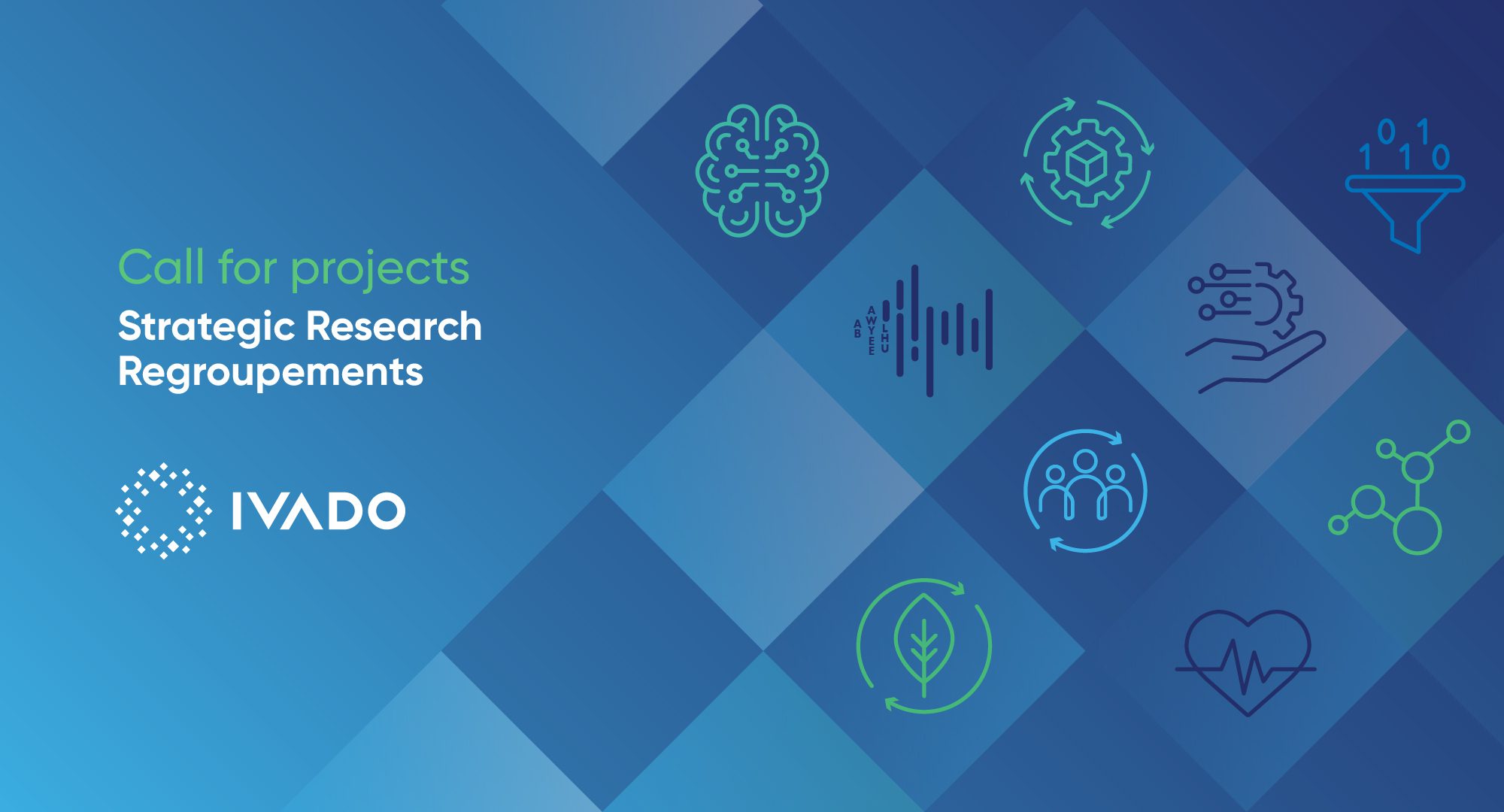 IVADO Research Regroupement 9 Launches a Call for Project Proposals on ...