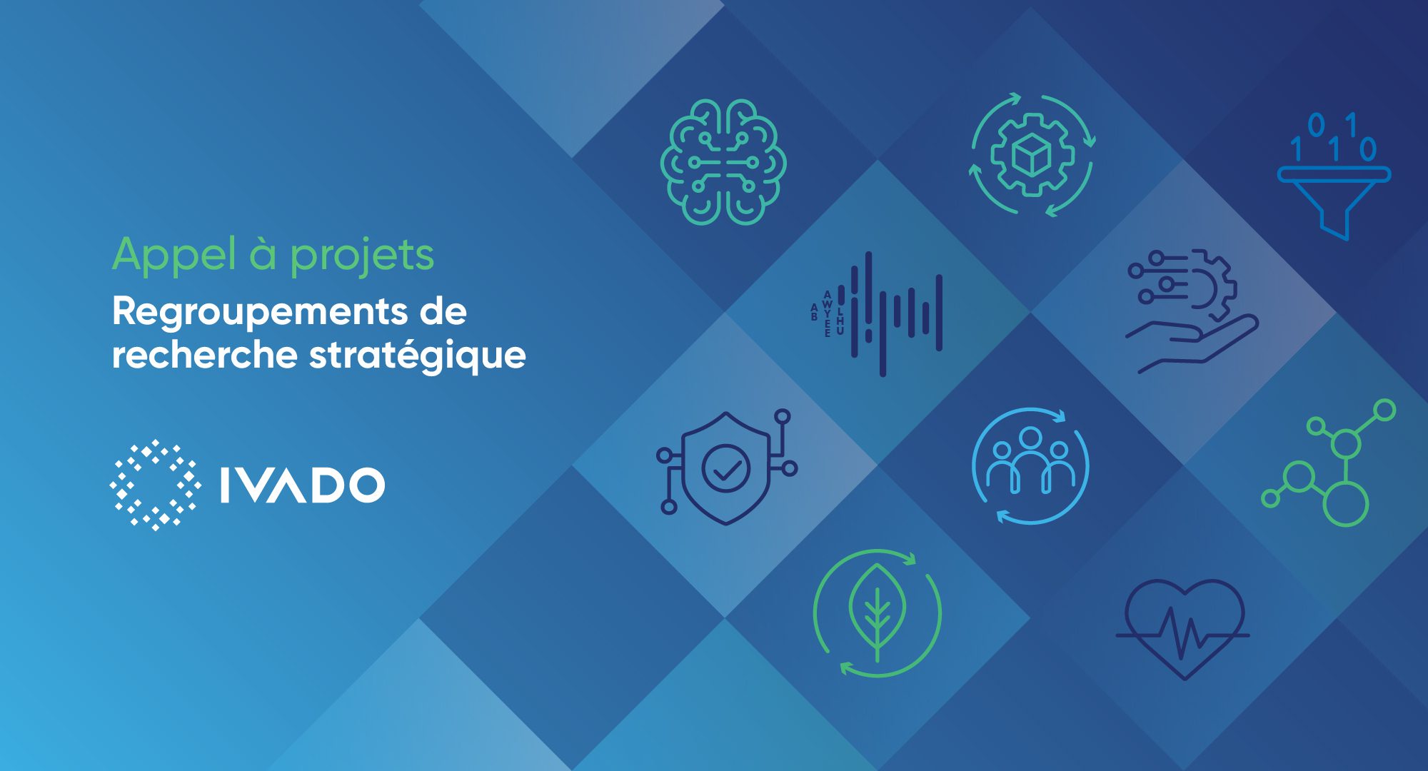 Le Regroupement de recherche 9 d’IVADO lance un appel à projets sur les ...